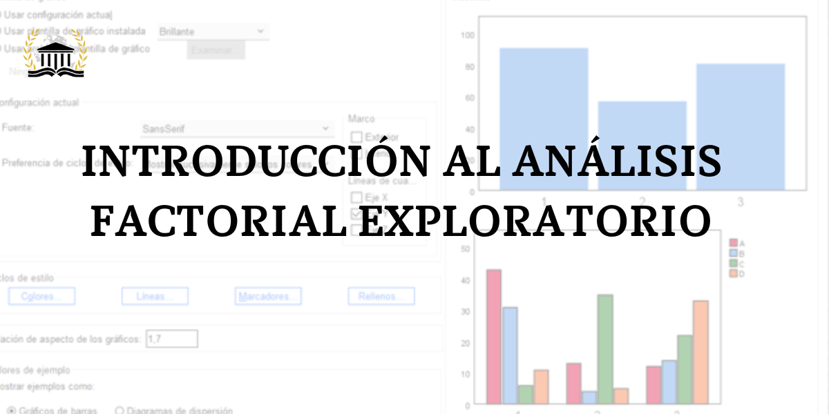 Introducción al análisis factorial exploratorio - Escuela de Investigación