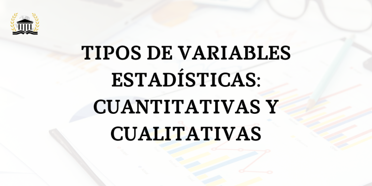 Tipos de variables estadísticas: Cuantitativas y Cualitativas - Escuela de Investigación